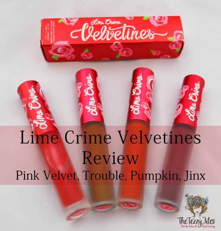 Lime Crime Velvetines Review: Makeup for Unicorns – The Tezzy Files